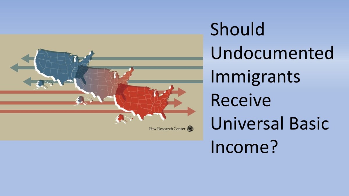 Should Undocumented Immigrants Receive Universal Basic Income? – Seaton ...